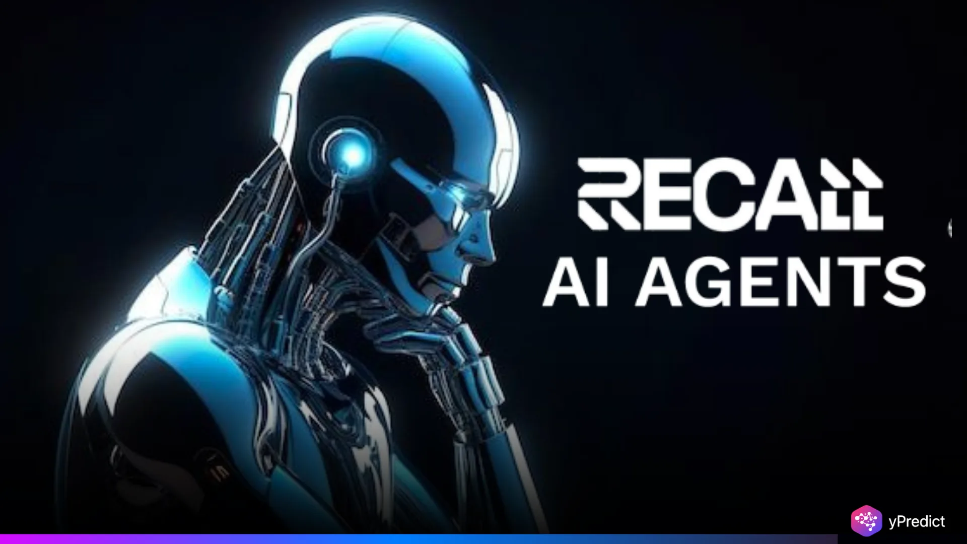 Recall Network Builds Trustworthy, On-Chain AI Agents - yPredict
