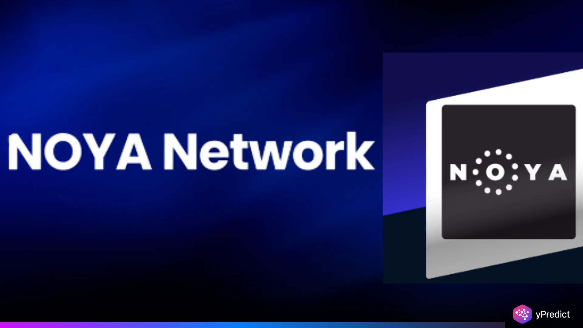 NetworkNoya Advances AI DeFi with Transparent & Intent-Based Infrastructure - yPredict