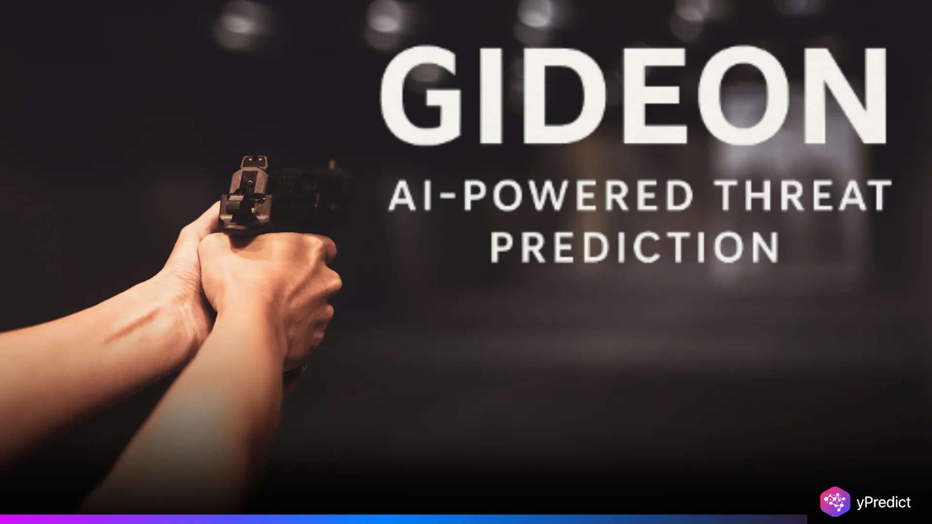 GIDEON Predictive System Aims to Prevent School Shootings - yPredict