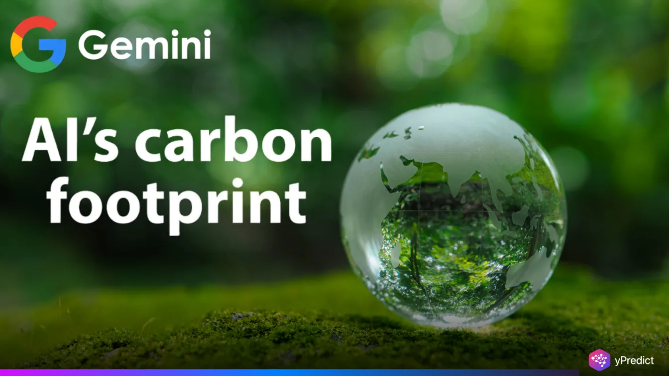 Gemini AI Efficiency Breakthrough with Lower Carbon Footprint - yPredict