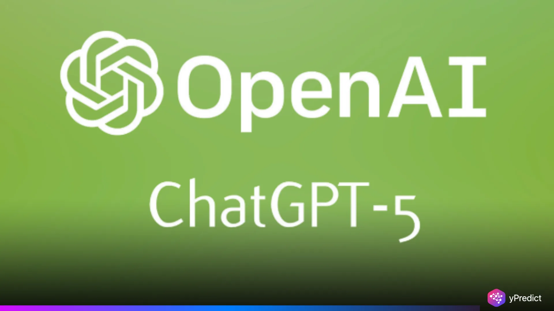 GPT-5 Capabilities Moving Toward AGI, OpenAI Reveals
