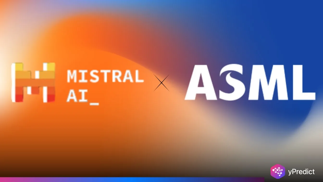 ASML Becomes Top Shareholder in Mistral AI - yPredict